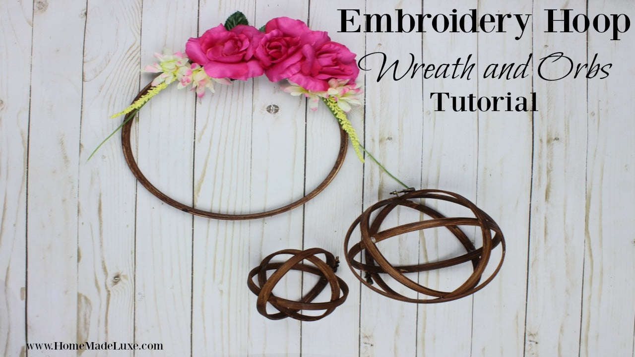 Home Made Luxe: Embroidery Hoop Wreath and Hoops